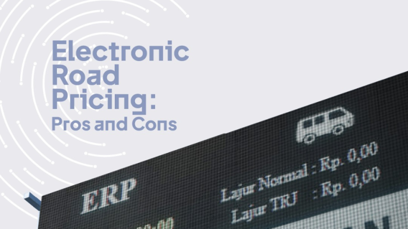 Electronic Road Pricing: Pros and Cons - SBM ITB